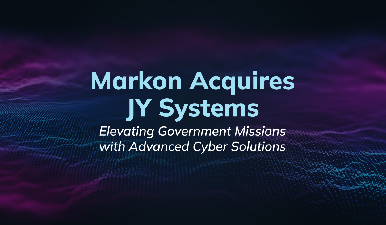Markon Enhances National Security Capabilities with Strategic ...